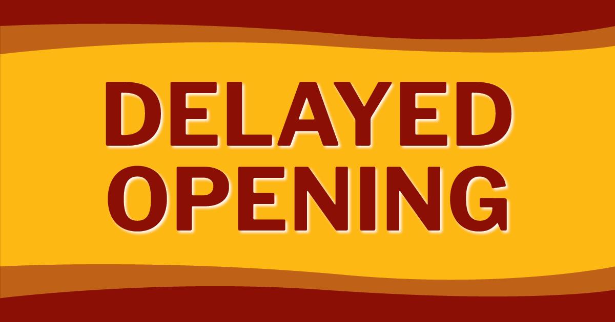 Campus Operating on Two-Hour Delay Wednesday, January 22 - Wednesday ...